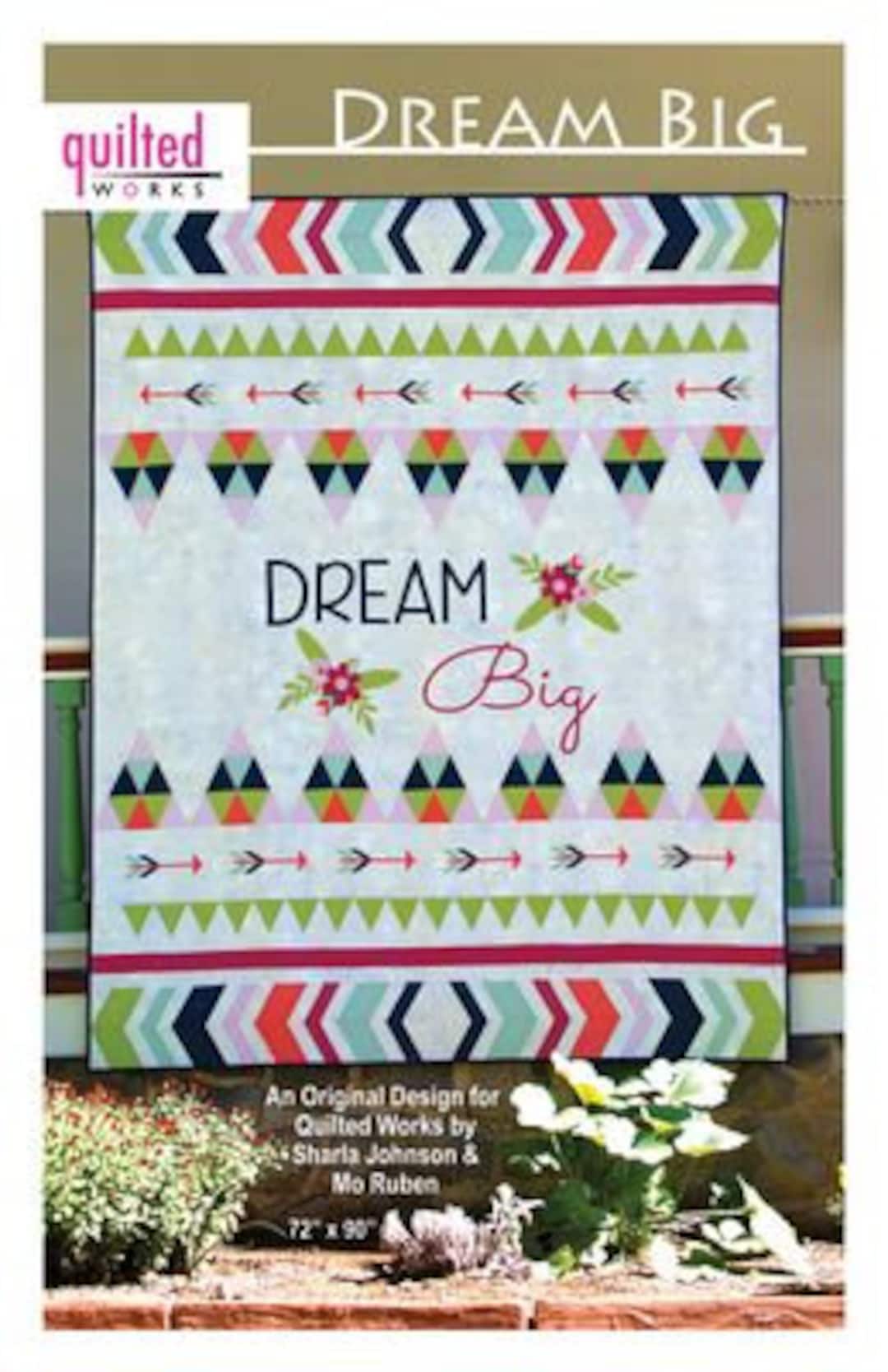 Pattern "dream Big Quilt" by Quilted Works Paper Pattern - Etsy