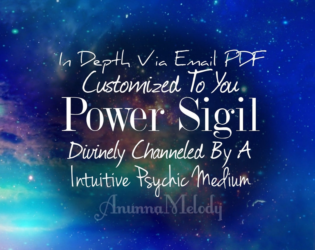 Custom Power Sigil, Channeled for You From an Intuitive Psychic Medium ...