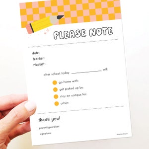 School Pick up Note - Note From Home - Absence Note - Note to Teacher ...