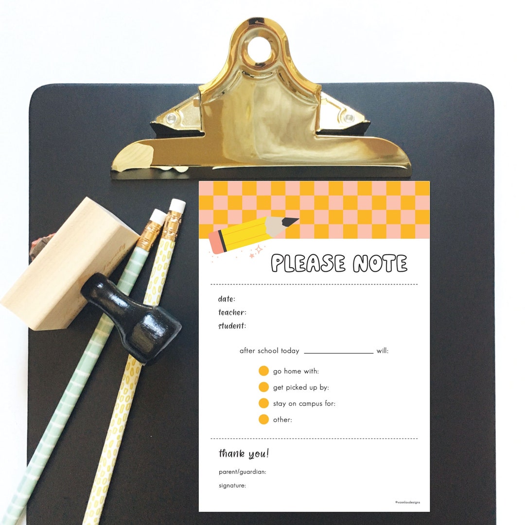 School Pick up Note - Note From Home - Absence Note - Note to Teacher ...