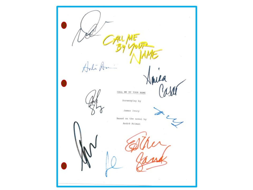 Call Me by Your Name Movie Script Autographed Signed: Timothee Chalamet ...
