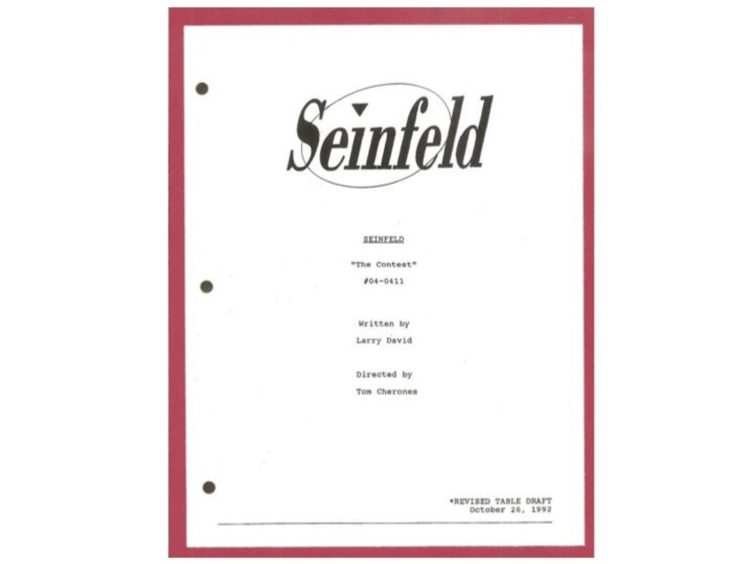 Seinfeld "the Contest" TV Script Written by Larry David, Directed by ...