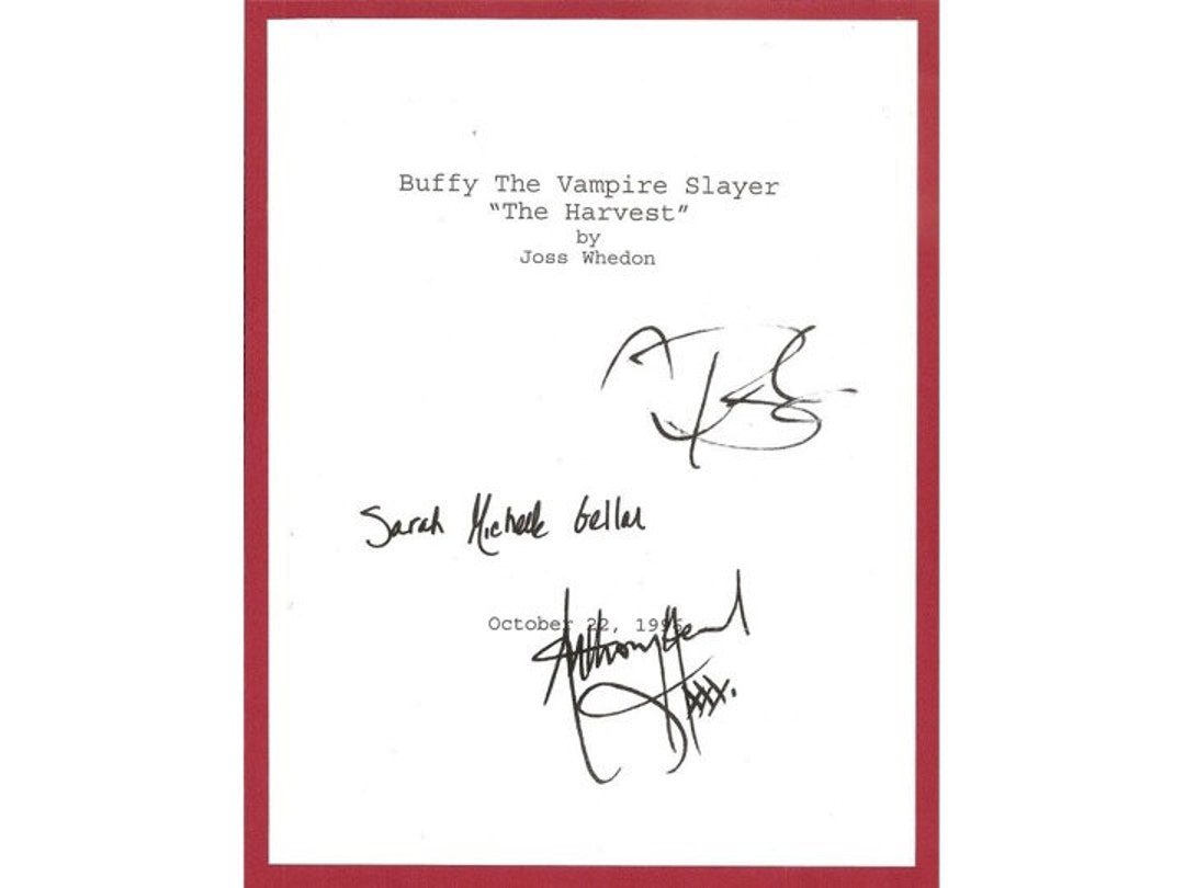 Buffy the Vampire Slayer "the Harvest" Episode TV Script Autographed ...