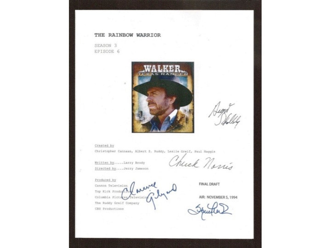 Walker Texas Ranger "the Rainbow Warrior" TV Script Autographed: Chuck ...