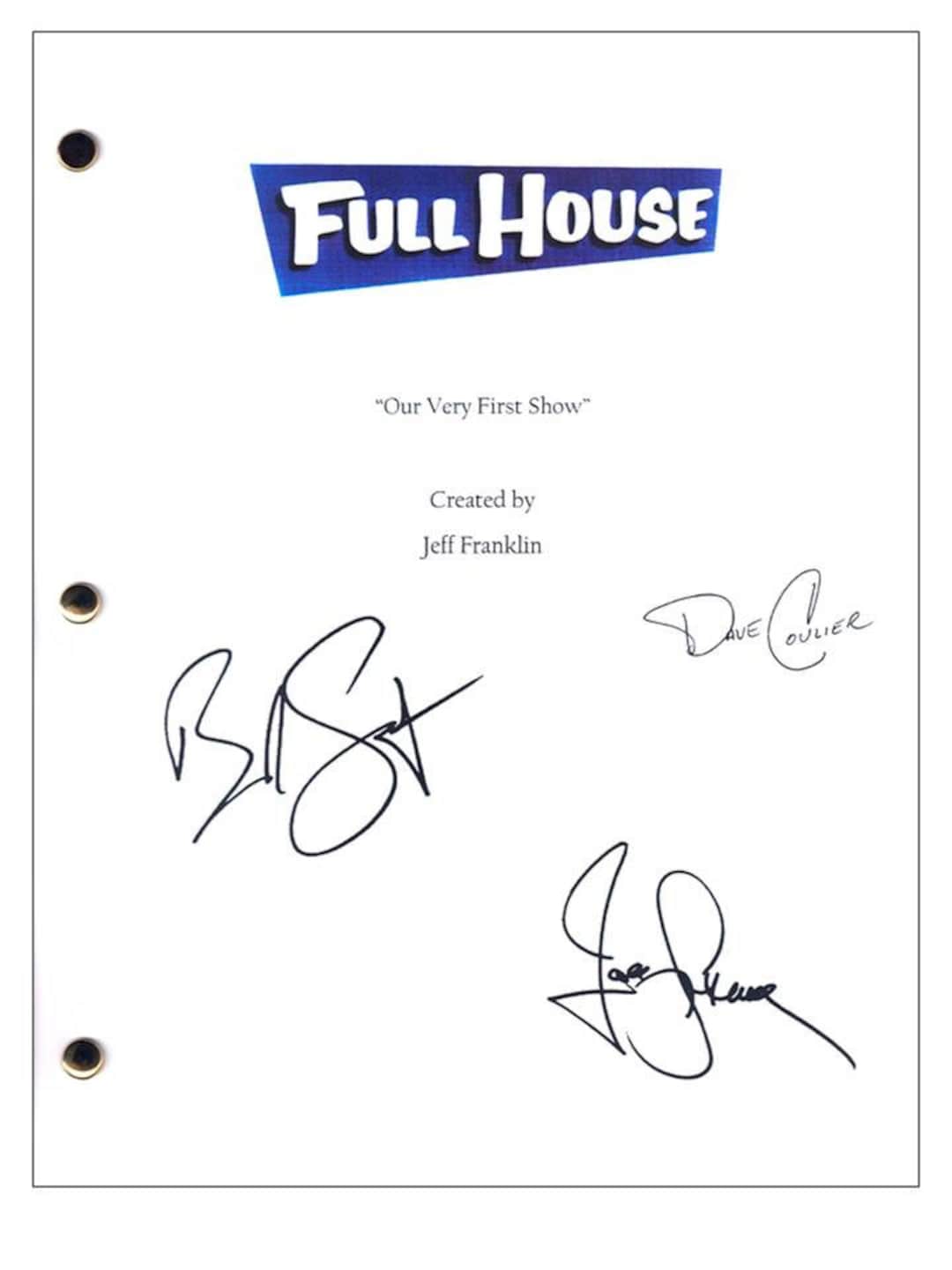Full House Pilot TV Script Signed Bob Saget, John Stamos, Dave Coulier ...