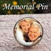 Memorial Lapel Pin - in Memory of - Custom Photo Memorial Pin ...