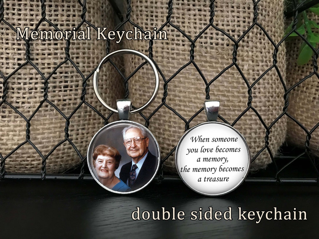 MEMORIAL KEYCHAIN - Your LOVED One's Photo on One Side - Remembrance ...