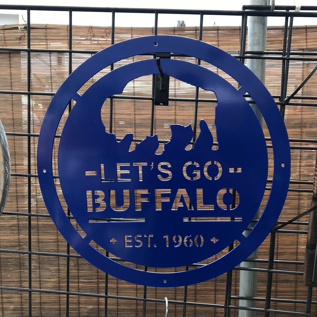 Let’s Go Buffalo Steel Wall/bills Mafia / Metal Art / Steel Artwork ...