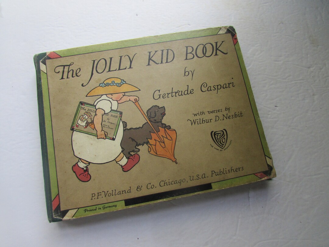 Antique Book Child Book Jolly Kid Book Gertrude Caspari Wilbur Nesbit ...