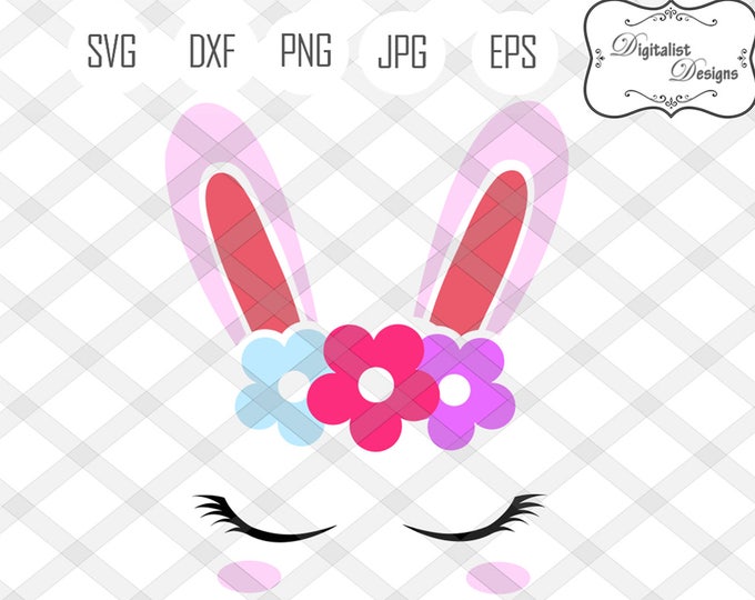 Easter Svg, Easter Bunny Svg, Flowers Svg, Eyelashes Svg, Girls Easter ...