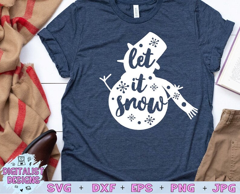 Snowman Svg Let It Snow Svg Snowman Clipart Snowflake Svg - Etsy