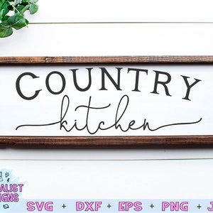 Farmhouse Svg, Country Kitchen Svg, Home Decor, Printable, Wooden Sign ...