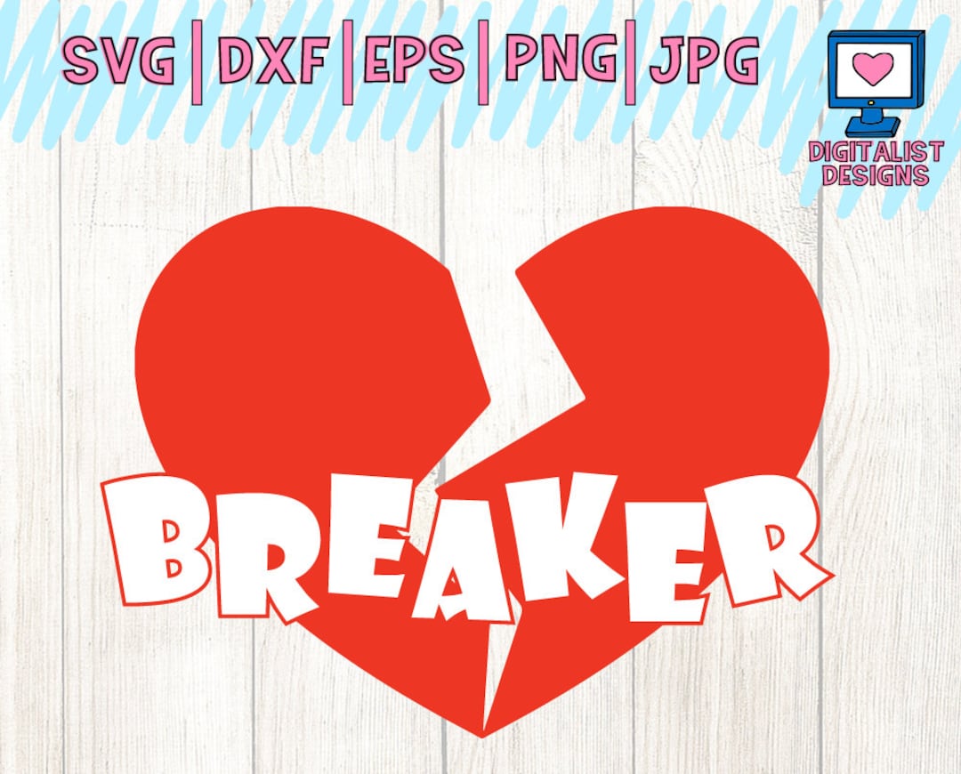 Heartbreaker Svg Heart Svg Valentines Day Svg Boys - Etsy