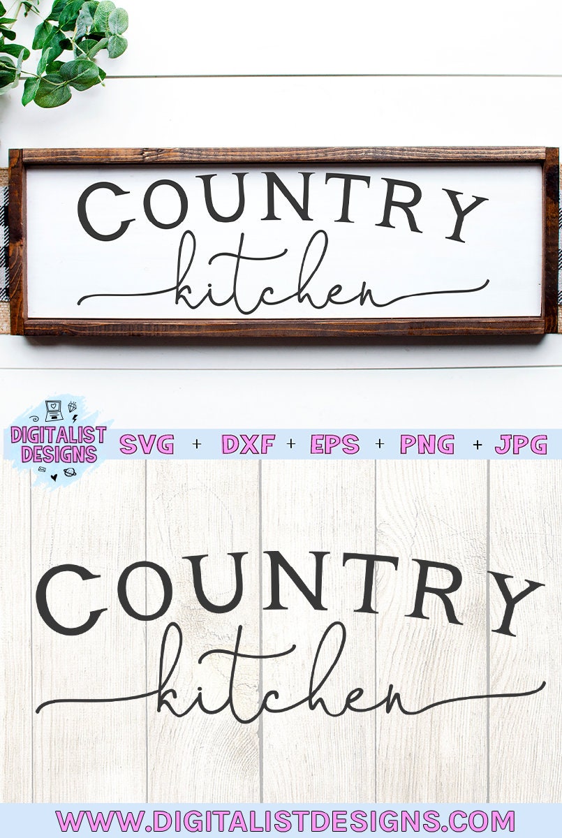 Farmhouse Svg Country Kitchen Svg Home Decor Printable | Etsy