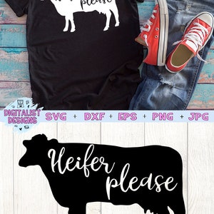 Cow Svg Heifer Svg Cow Clipart Svg Files Heifer Please - Etsy