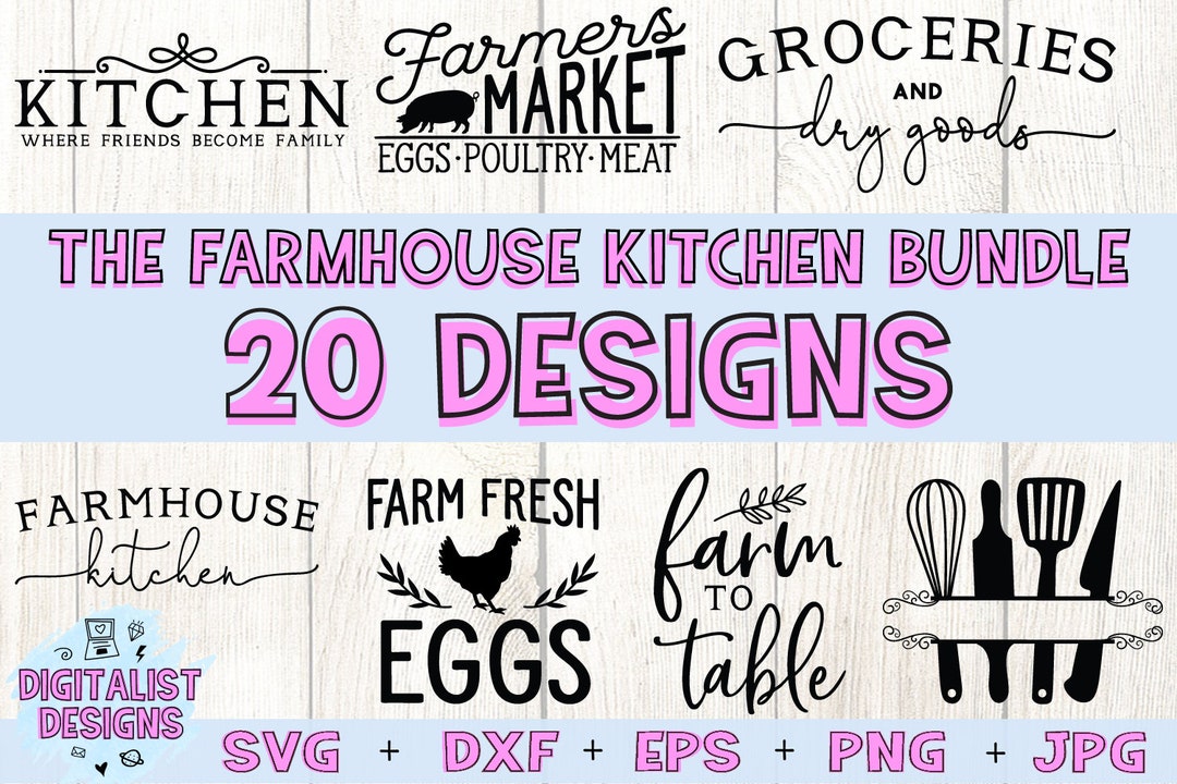 Farmhouse SVG Bundle, Kitchen SVG Bundle, Farmhouse Kitchen SVG Bundle ...