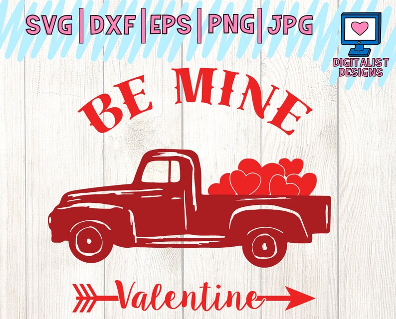 Valentines Day Svg Valentines Svg Truck Svg Heart Svg Be - Etsy