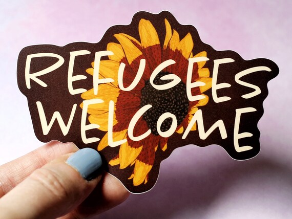 Refugees Welcome Stickers Fundraiser to Support Immigrant - Etsy