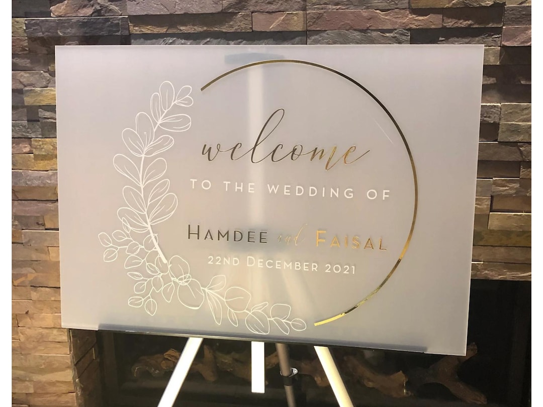 Frosted Acrylic Welcome Sign • Wedding Acrylic Sign • Clear, Frosted ...