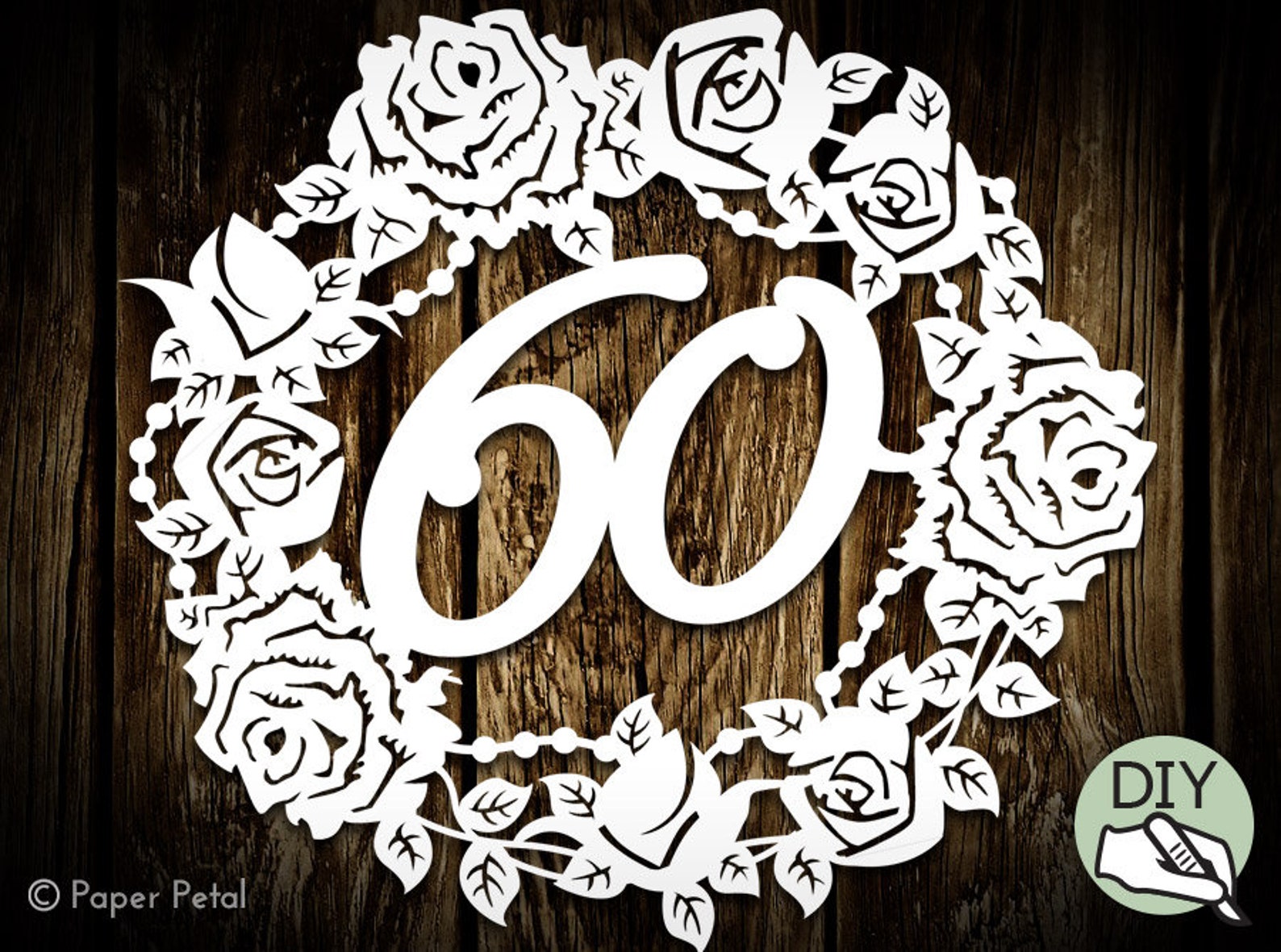 60th Birthday Papercut Template Flowers Commercial License PDF PNG SVG ...