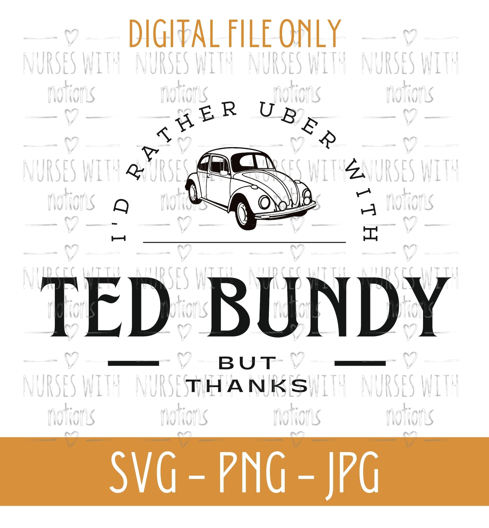 True Crime Svg Ted Bundy Svg Funny Serial Killer Svg Funny True Crime ...