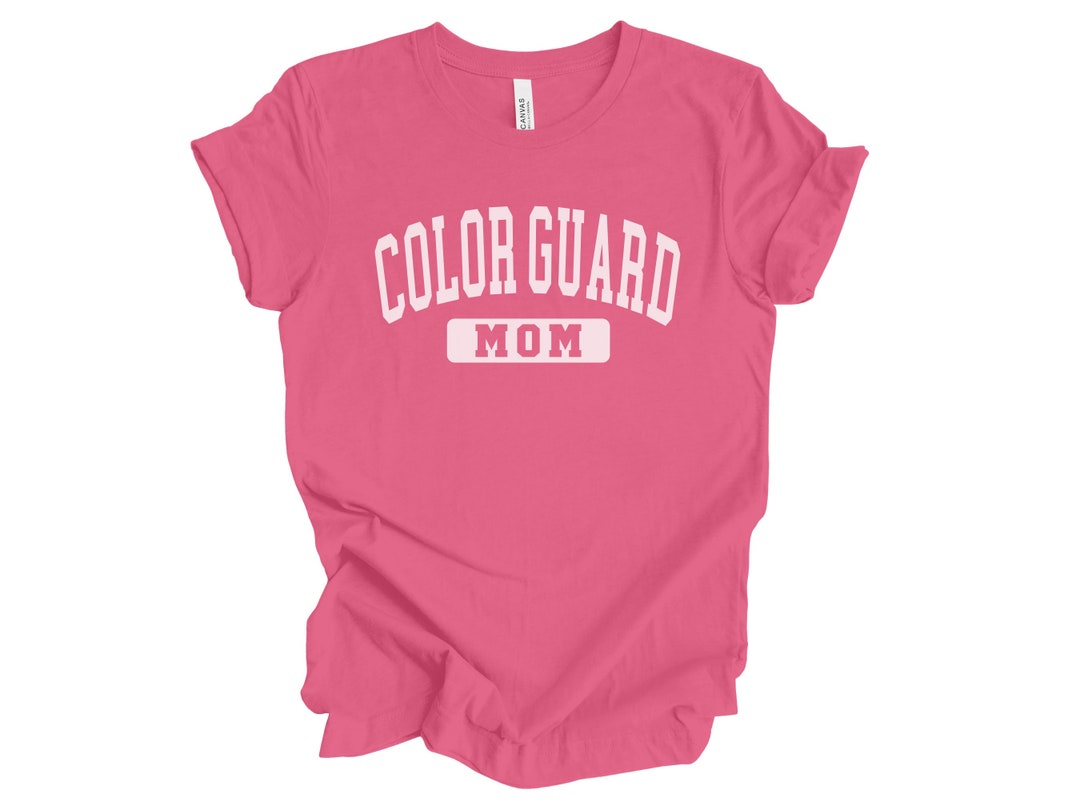 Color Guard Mom Tshirt, Marching Band Color Guard Mom Shirt, Colorguard ...