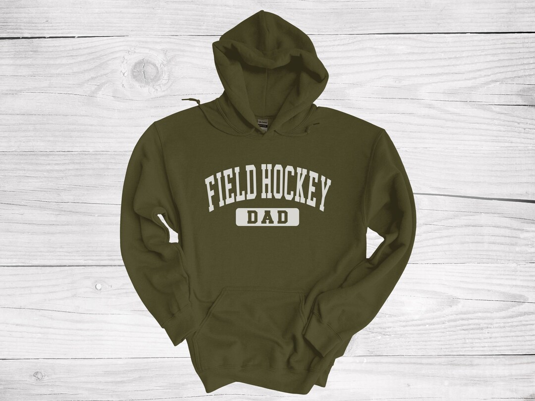 Field Hockey Dad Hoodie, Girls Field Hockey Team Player Dad Sweatshirt ...