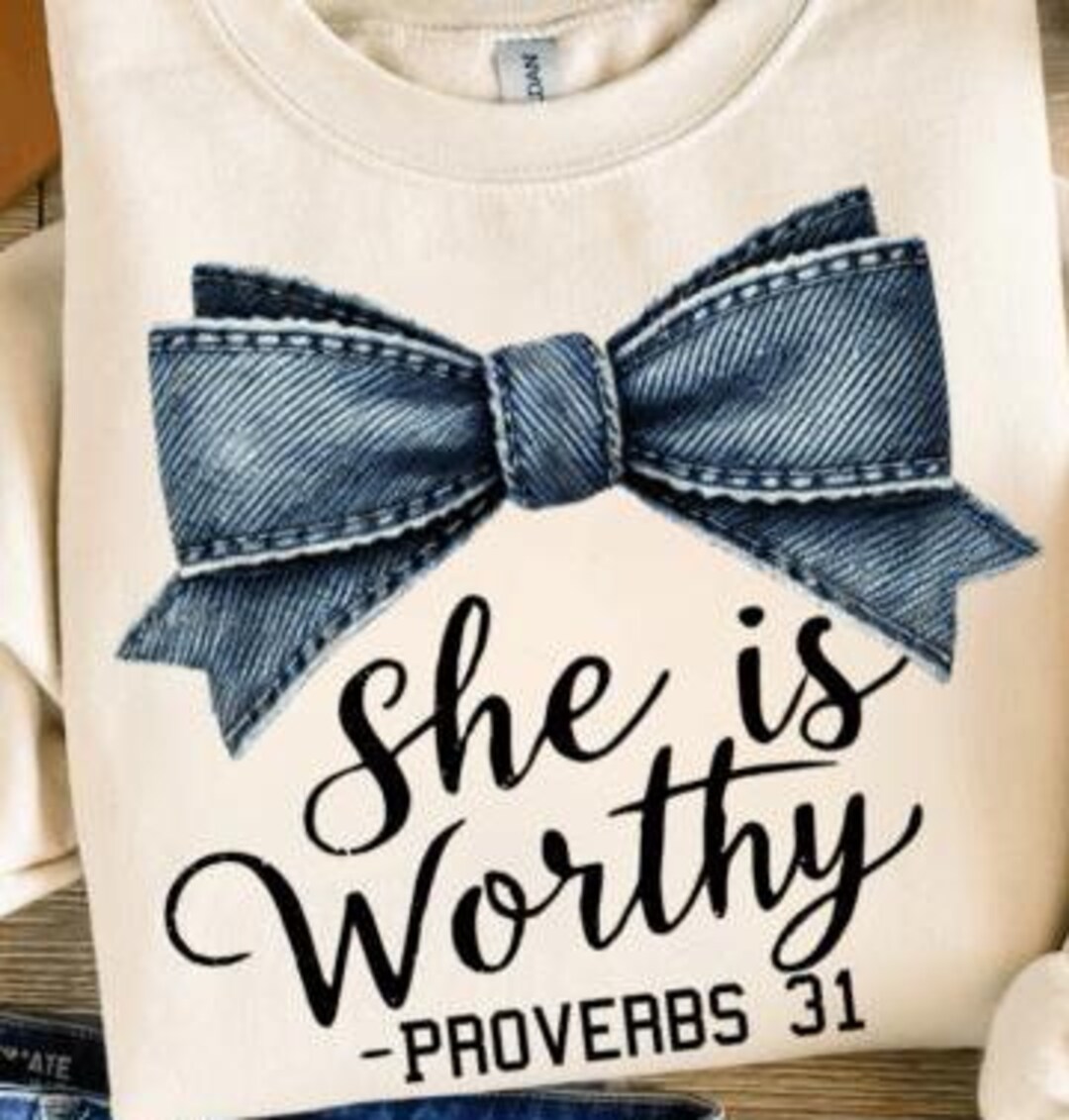 She is Worthy Proverbs 31, Christian Design, Proverbs 31, Bible Verse ...