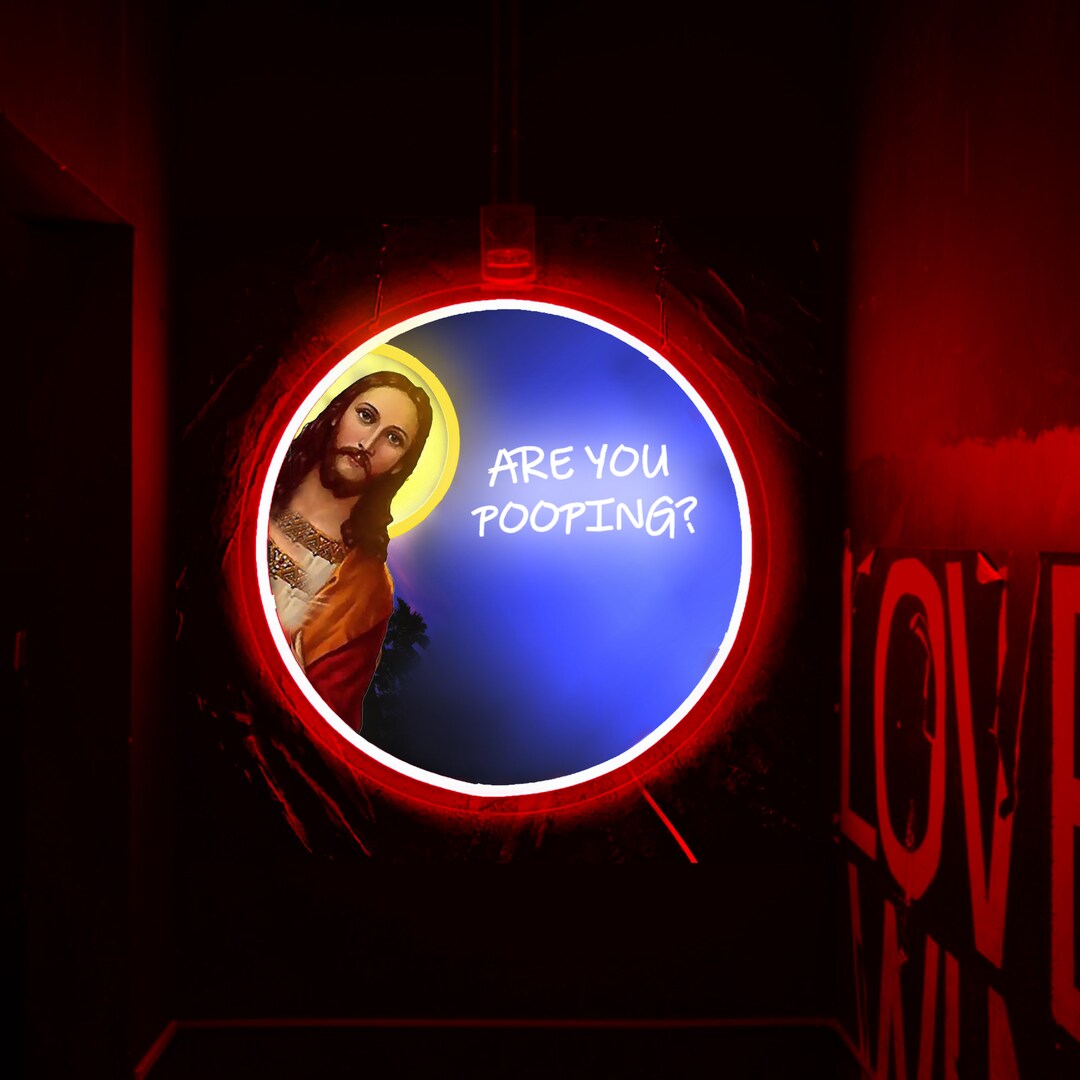 Are You Pooping Neon Sign,funny Jesus Led Sign,novelty Bathroom Light ...