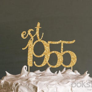 70th Birthday Cake Topper - Est 1955 Seventieth Birthday Cake Topper ...