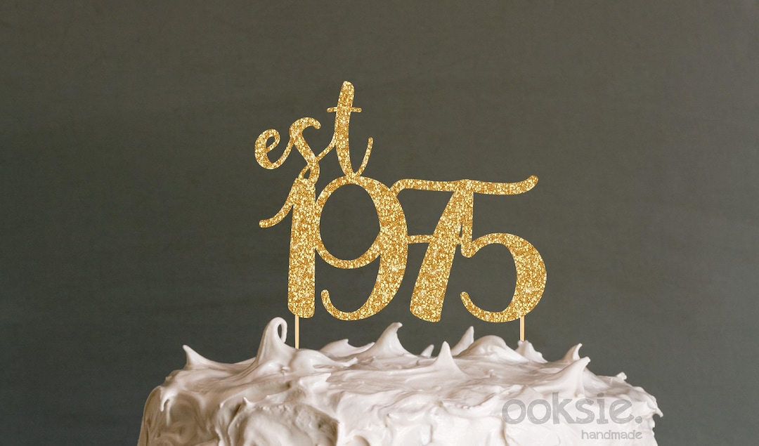50th Birthday Cake Topper - Est 1975 Fiftieth Birthday Cake Topper ...