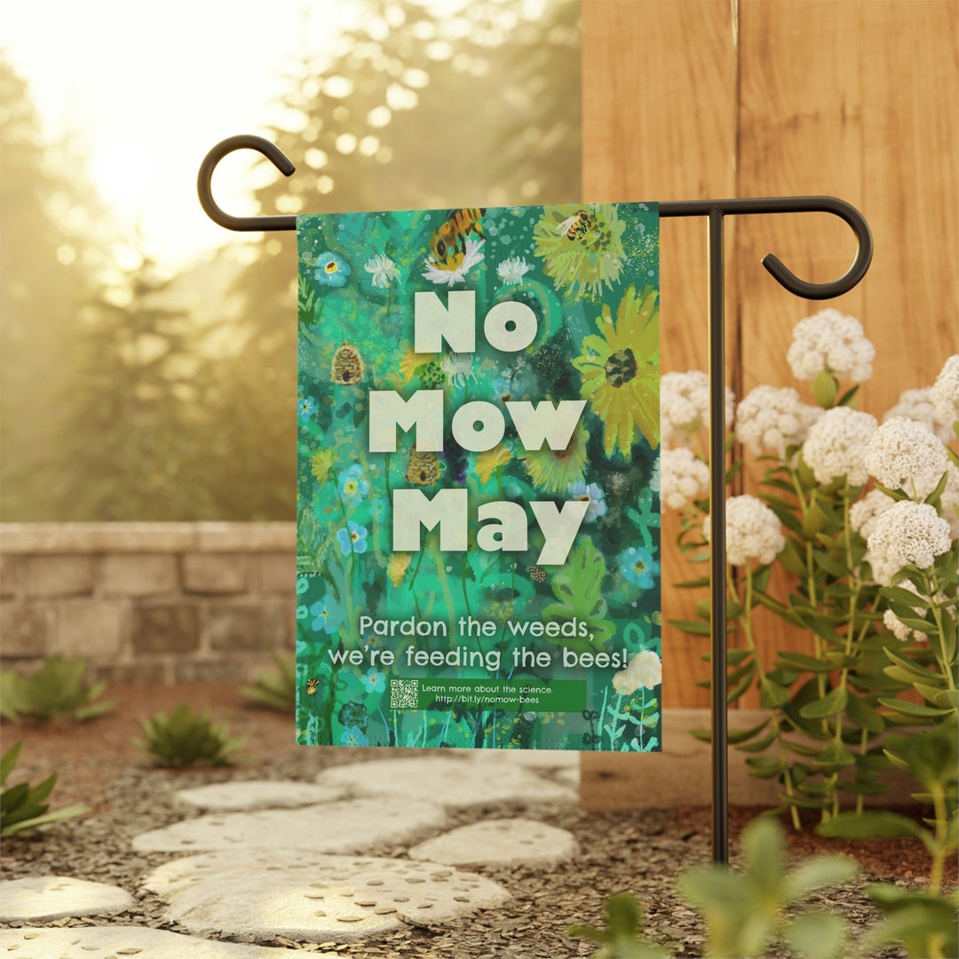 No Mow May Sign Pardon the Weeds Sign Garden Flag House Banner Mothers ...