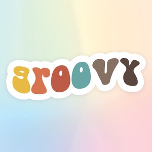 Groovy Sticker | Groovy, Retro Decal for Laptop or Water Bottle | Cute ...