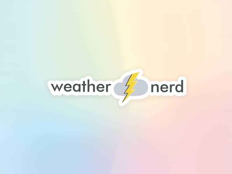 Weather Nerd Sticker Meteorologist Gift Weatherproof Vinyl - Etsy