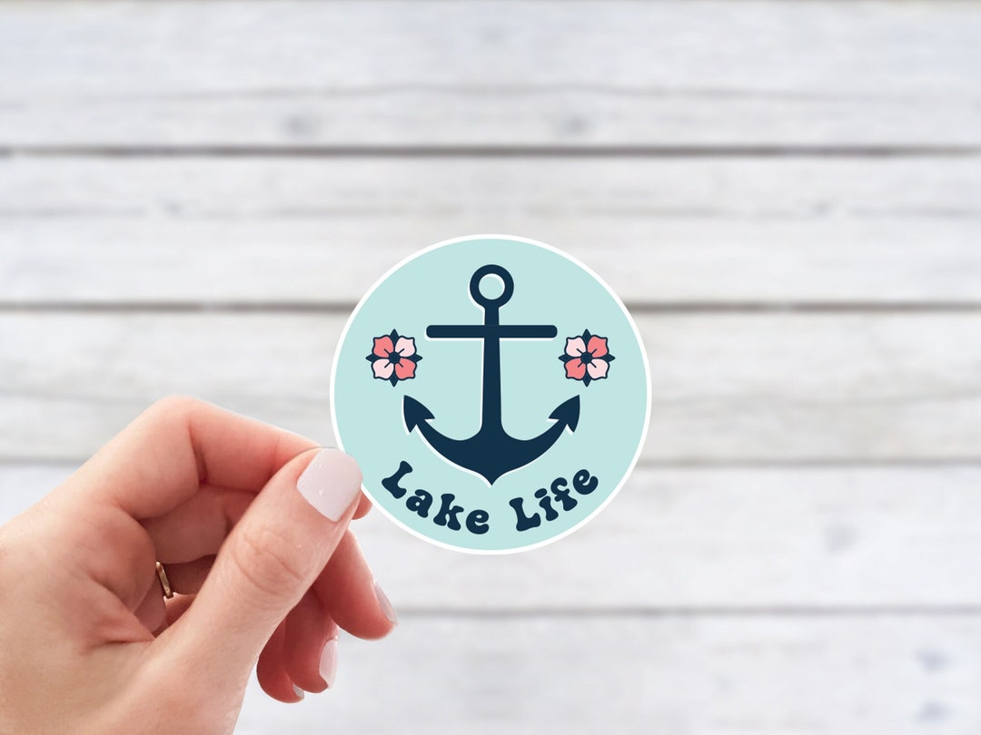Lake Life Sticker | Cute Beach Anchor Lake Life Weatherproof Vinyl ...