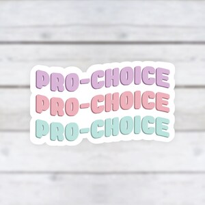 Pro-choice Sticker Decal | Women's Rights Weatherproof Vinyl Sticker by ...