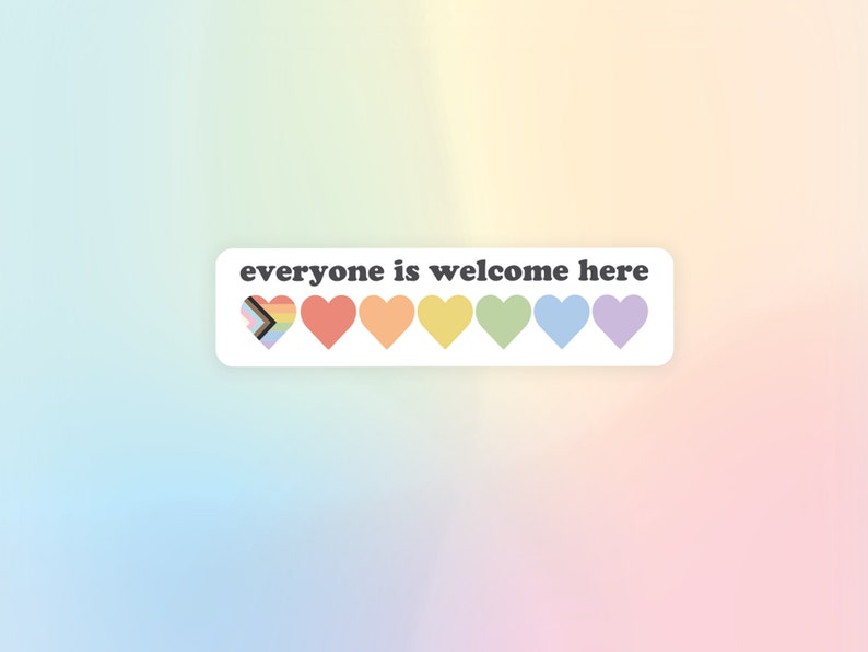 Everyone is Welcome Here Sticker Rainbow Equality Laptop - Etsy
