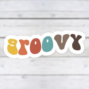 Groovy Sticker | Groovy, Retro Decal for Laptop or Water Bottle | Cute ...