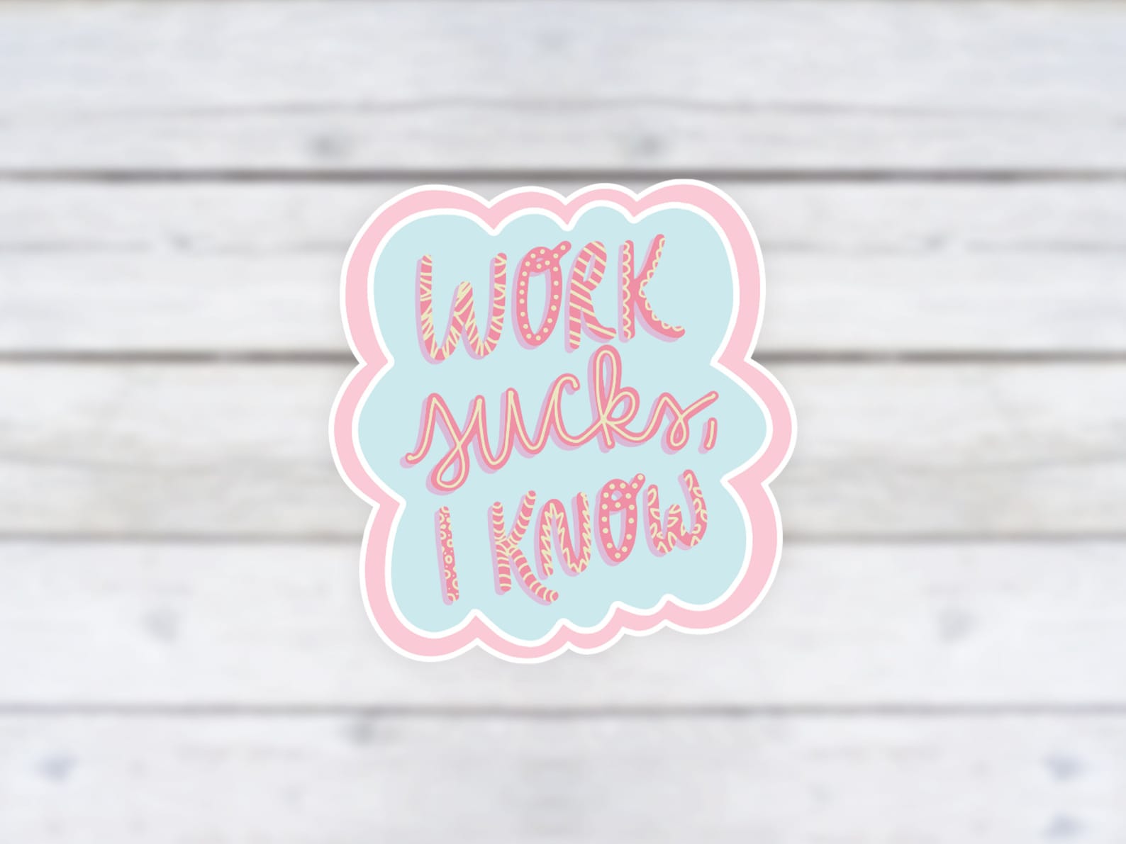 Work Sucks I Know Sticker Emo 90s Millennial Weatherproof - Etsy