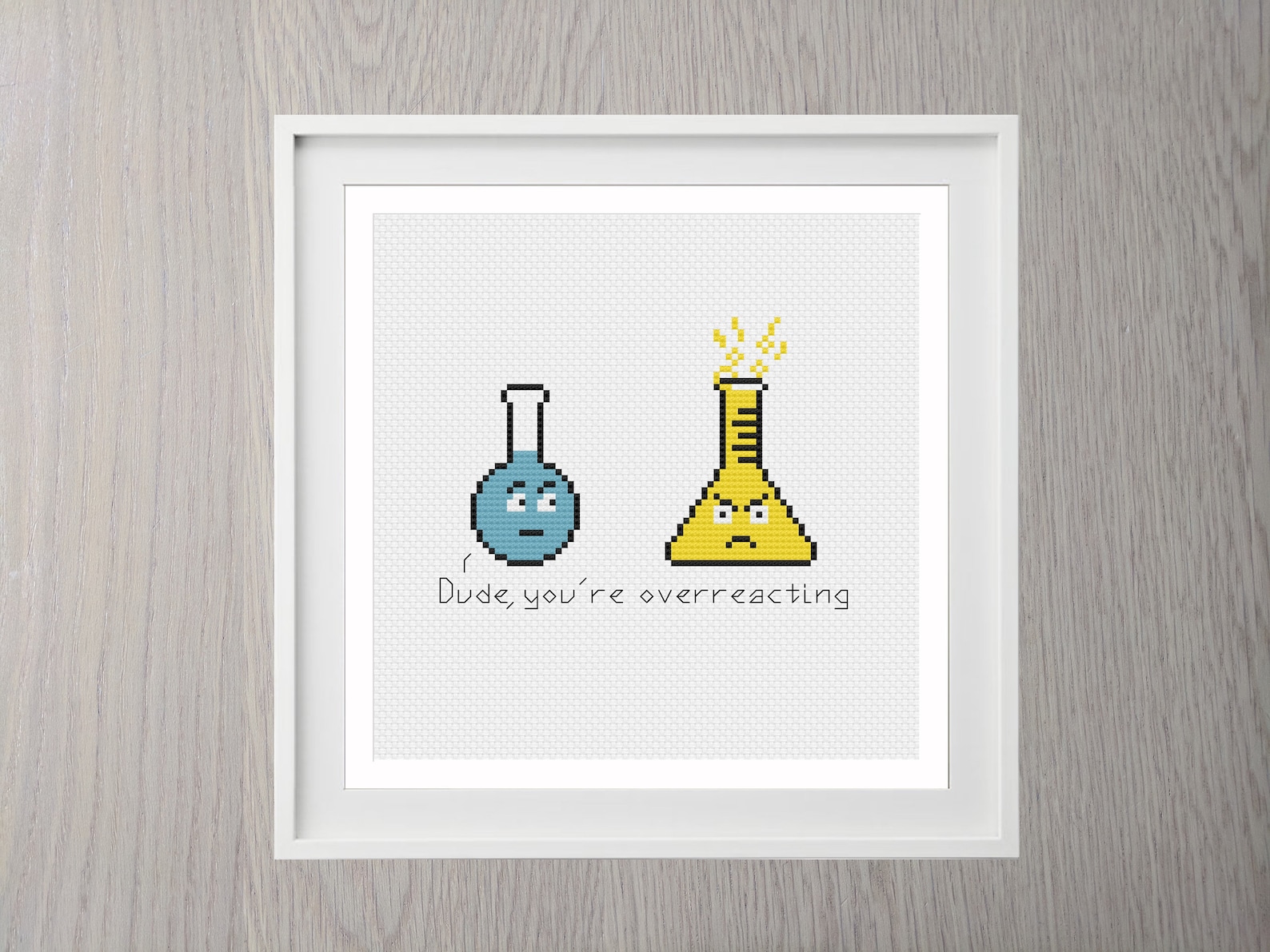 Overreacting Cross Stitch Pattern | Chemistry Cross Stitch | Science ...