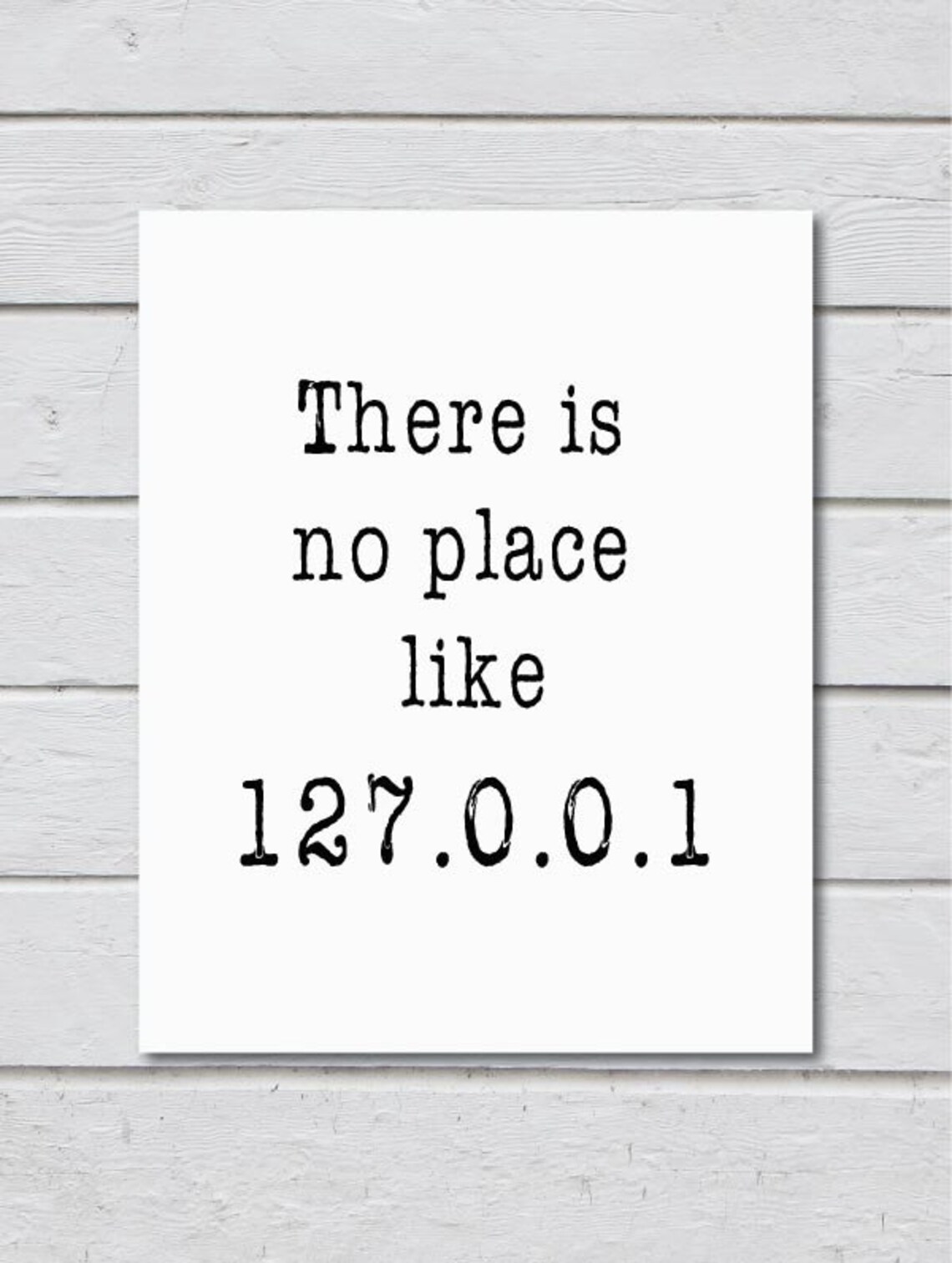 Printable There is No Place Like 127.0.0.1 Art for Geeks, Digital ...