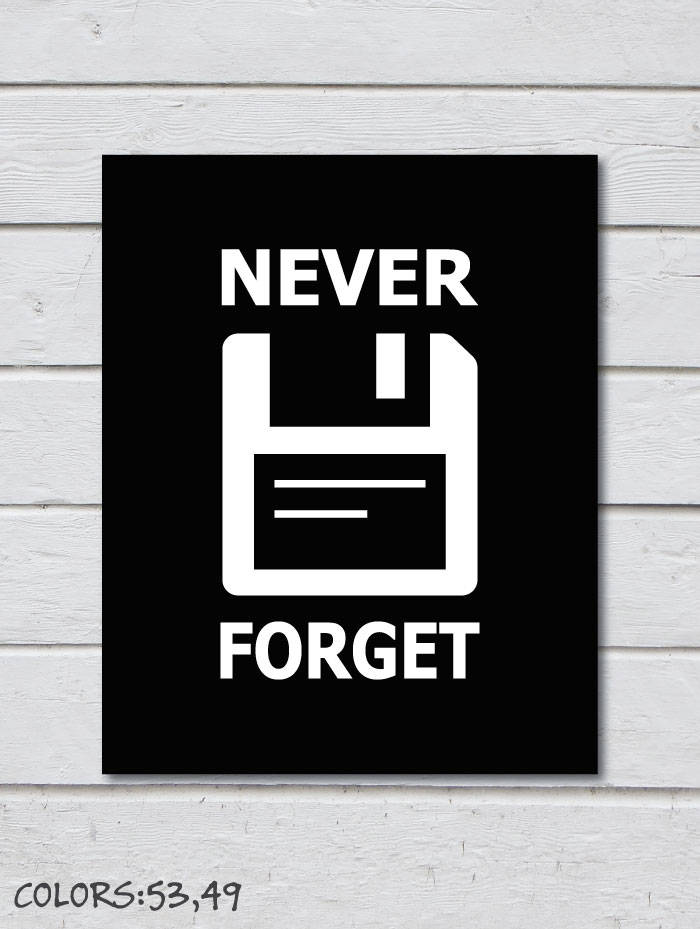 Printable Never Forget Funny Art for Geeksoffice Wall - Etsy Australia