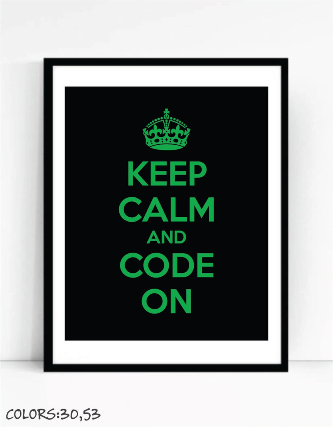 Keep Calm and Code on Art Print for Geeks, Office Gallery Wall, Quote ...