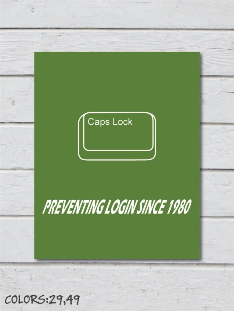 Printable Caps Lock Preventing Login Art for Geeks, Digital Download ...