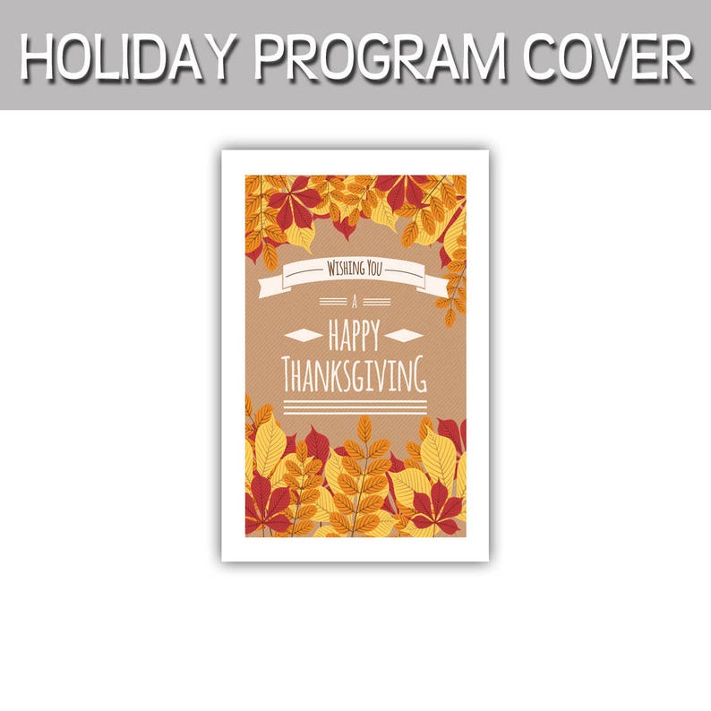 Happy Thanksgiving Wishing You a Happy Thanksgiving Program Cover 8.5 ...