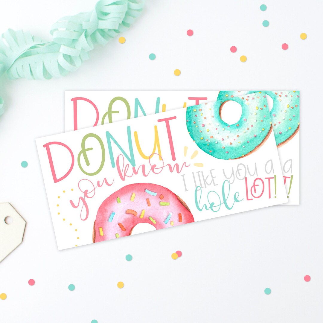Printable Donut Valentine Tag Printable - Donut You Know I Like You A ...