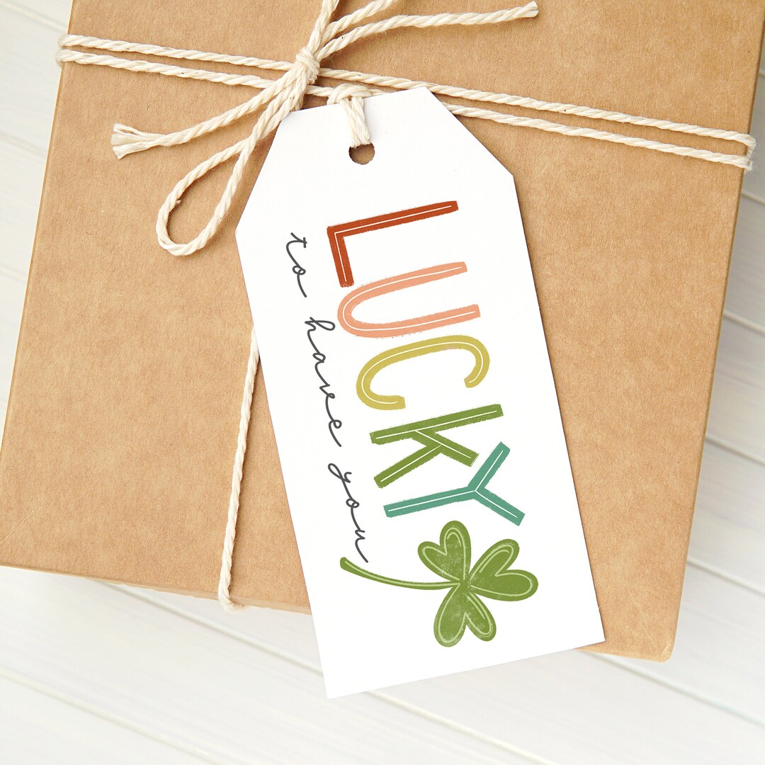 Lucky to Have You Tag - Shamrock St Patricks Day Gift Tag - Printable ...