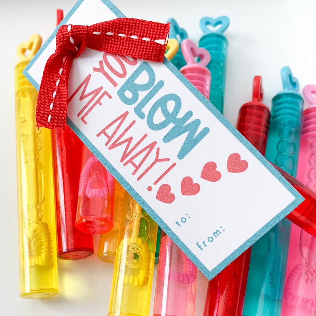 Bubbles Valentine Tag Printable - Non Food Valentines - You Blow Me ...