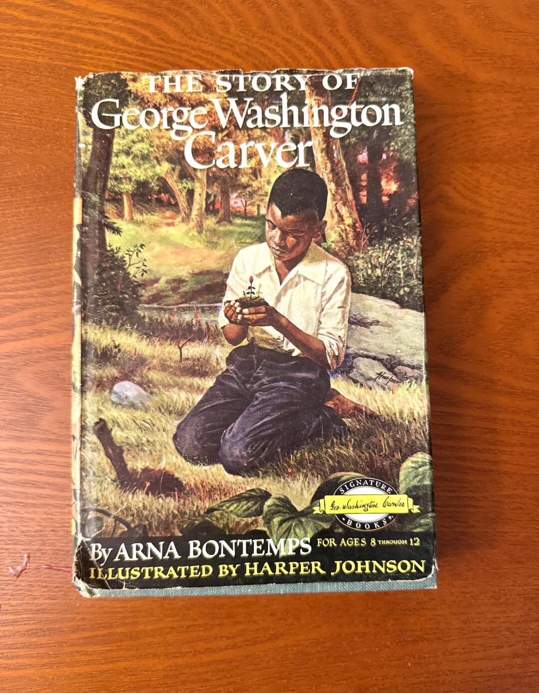 The Story of George Washington Carver by Arna Bontemps Sears Young ...