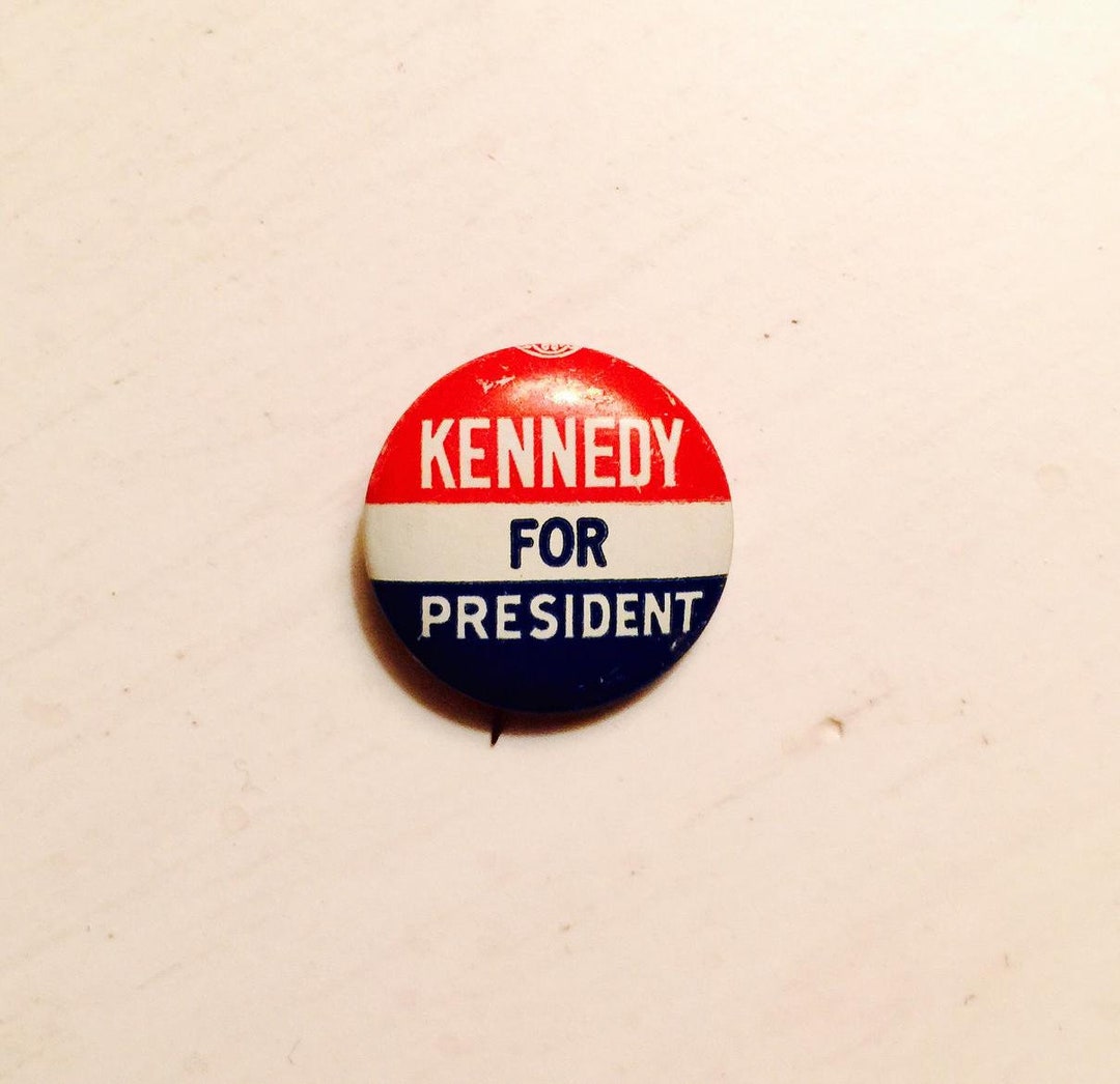 Vintage Kennedy Political Button Pinback Vote Kennedy for President ...
